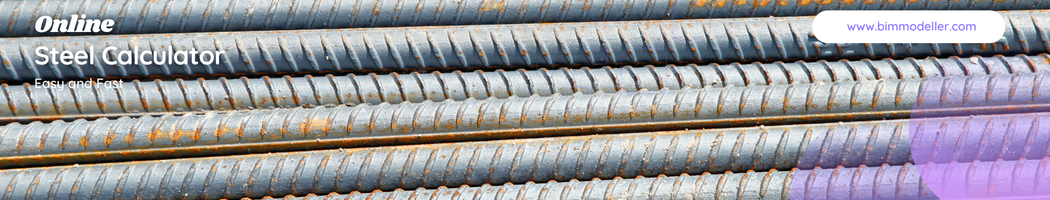 Online Steel Weight Calculator - bimmodeller.com - BIM Modeling ...